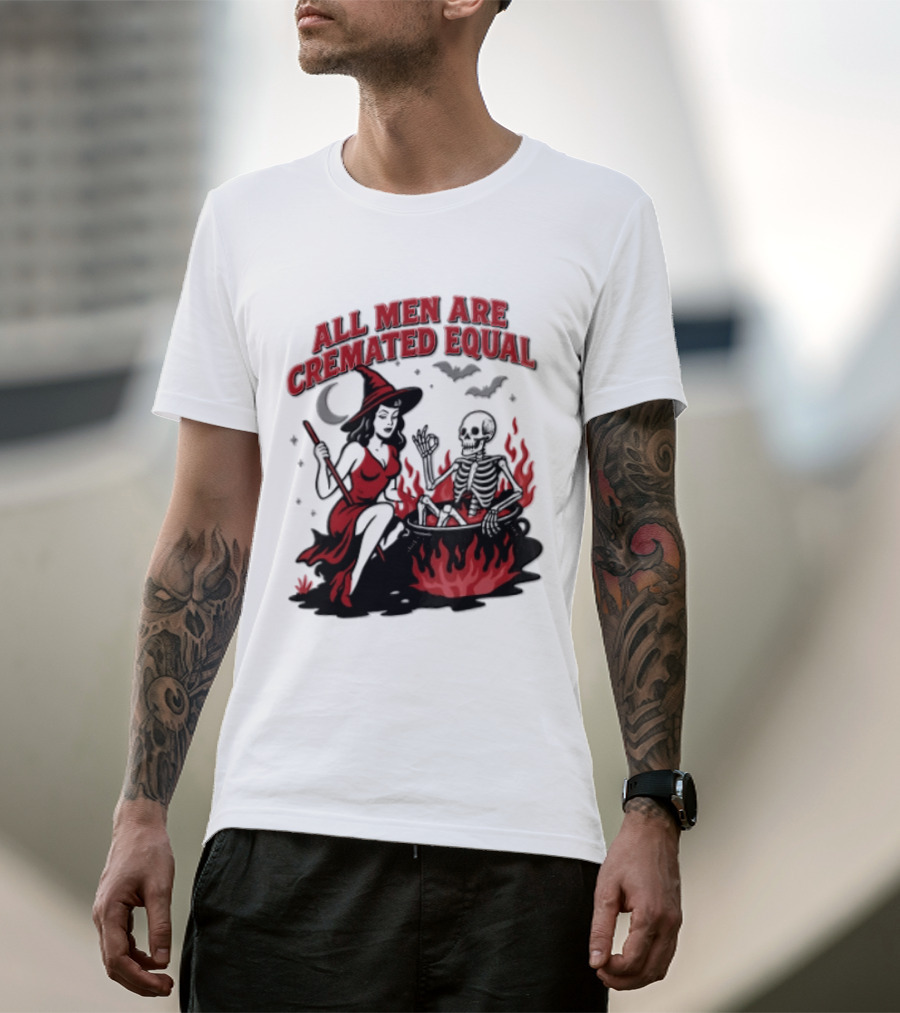 All Men Are Cremated Equal Witch Skeleton Cauldron Halloween T-Shirt