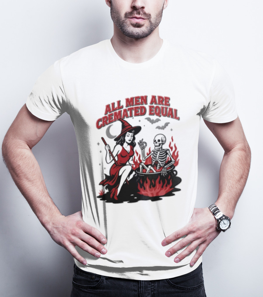 All Men Are Cremated Equal Witch Skeleton Cauldron Halloween T-Shirt