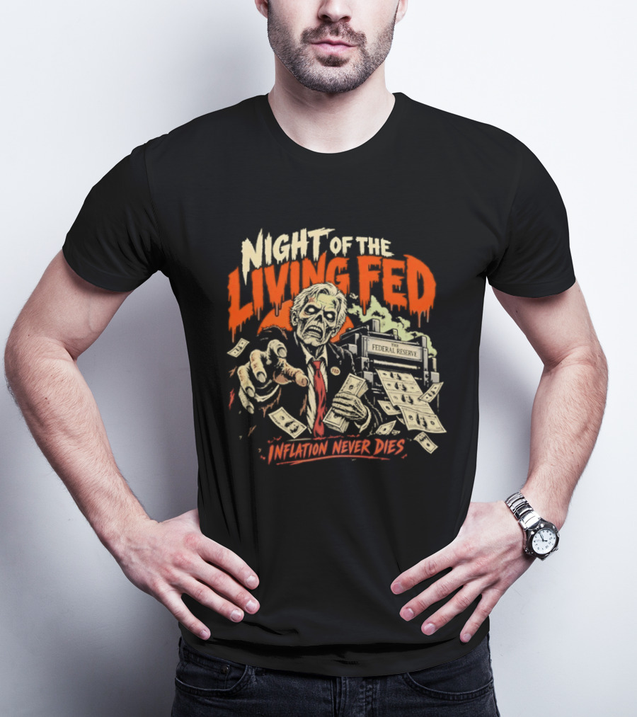 Night Of The Living Fed Inflation Never Dies Zombie Banker T-Shirt