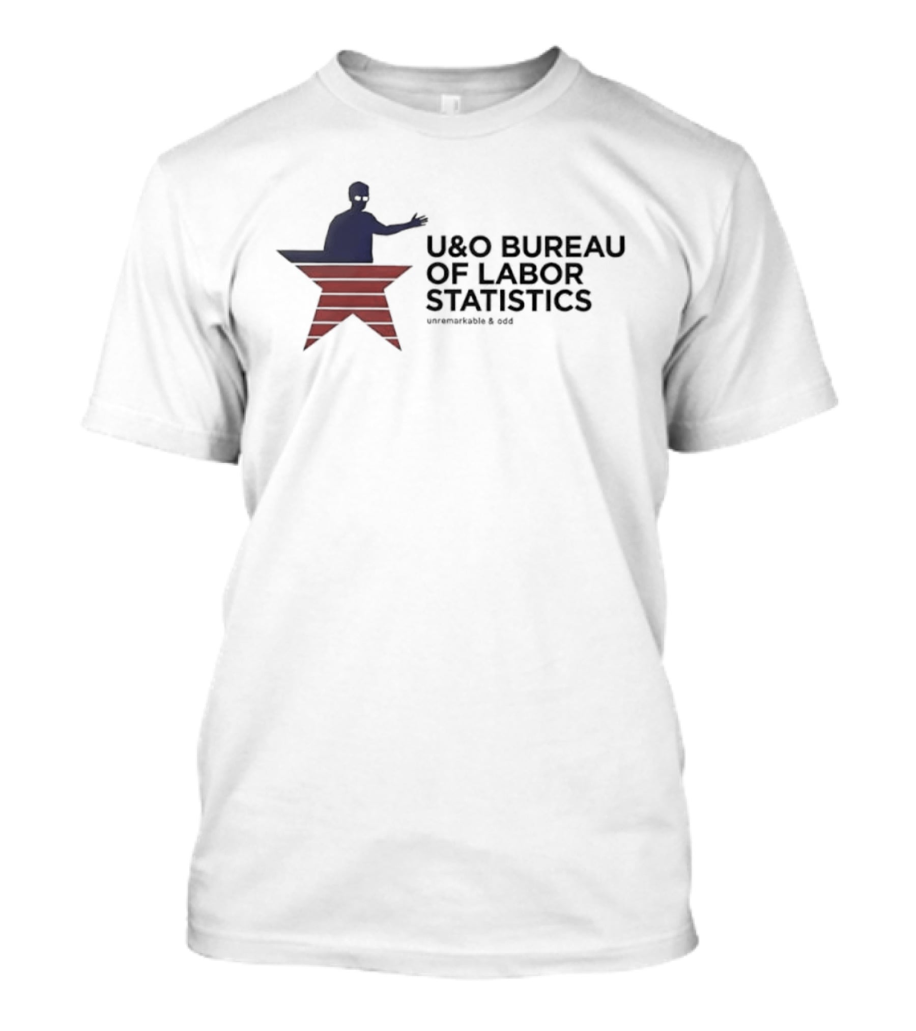 U&O Bureau Of Labor Statistics Unremarkable Odd Washington D.C. T-Shirt