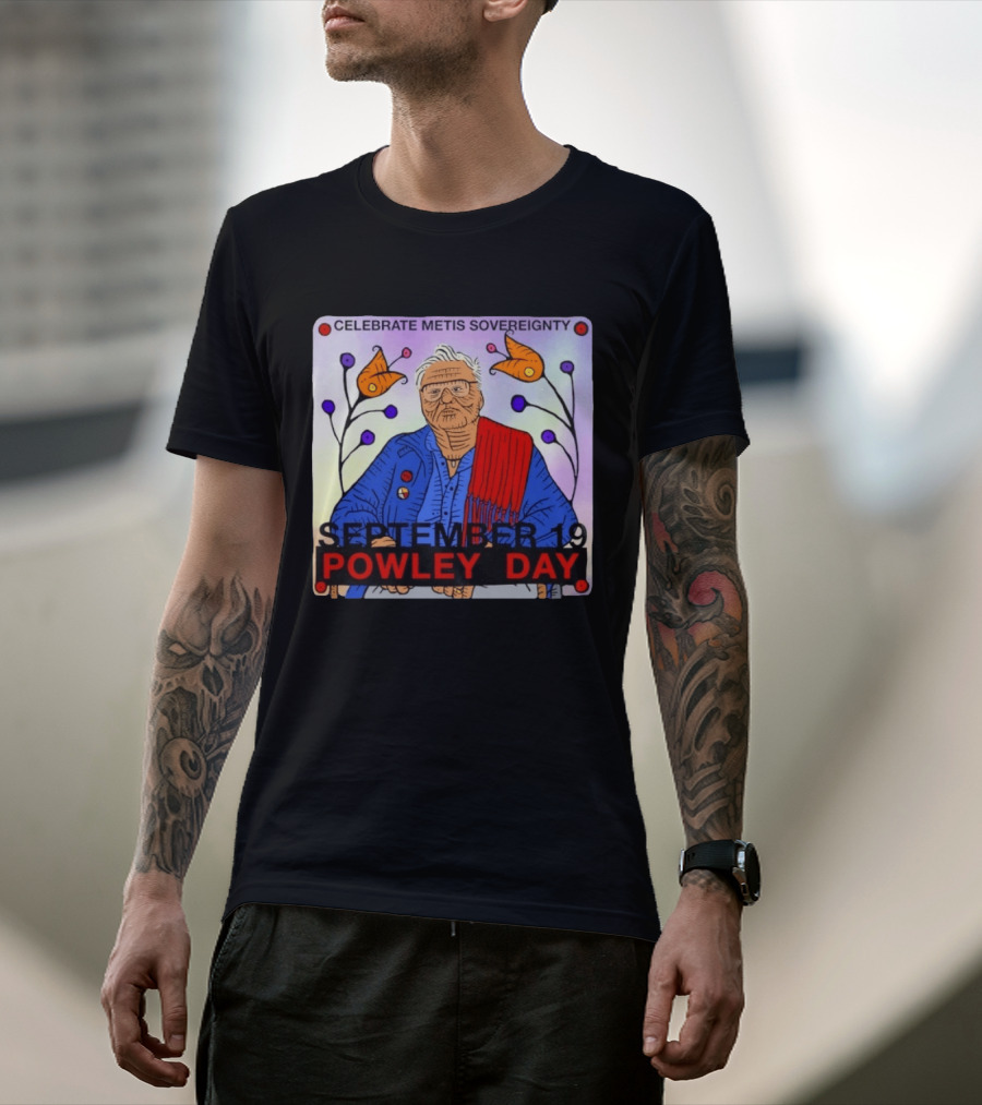 Celebrate Metis Sovereignty September 19 Powley Day With Elder Illustration And Floral Accents T-Shirt