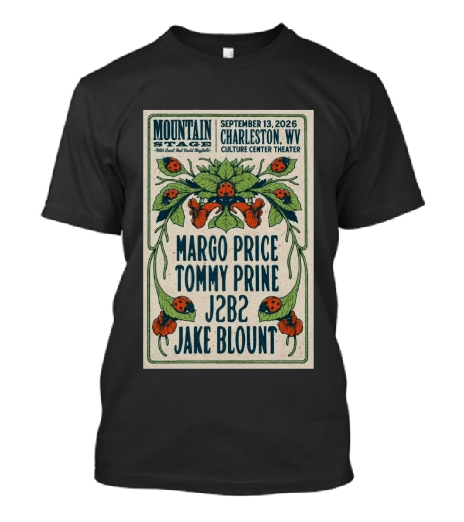 Mountain Stage Margo Price Tommy Prine J2B2 Jake Blount Charleston WV September 13 2026 Culture Center Theater T-Shirt