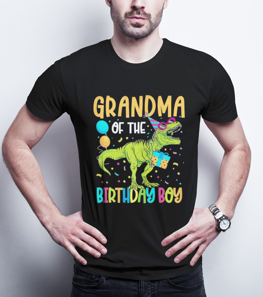 Grandma Of The Birthday Boy Dinosaur Party Balloons And Gift Celebration T-Shirt