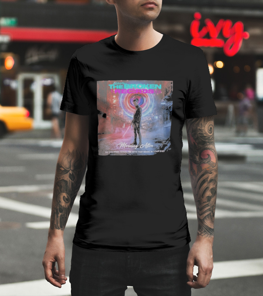 Morning After The Broken Records Magic In Your Eye T-Shirt
