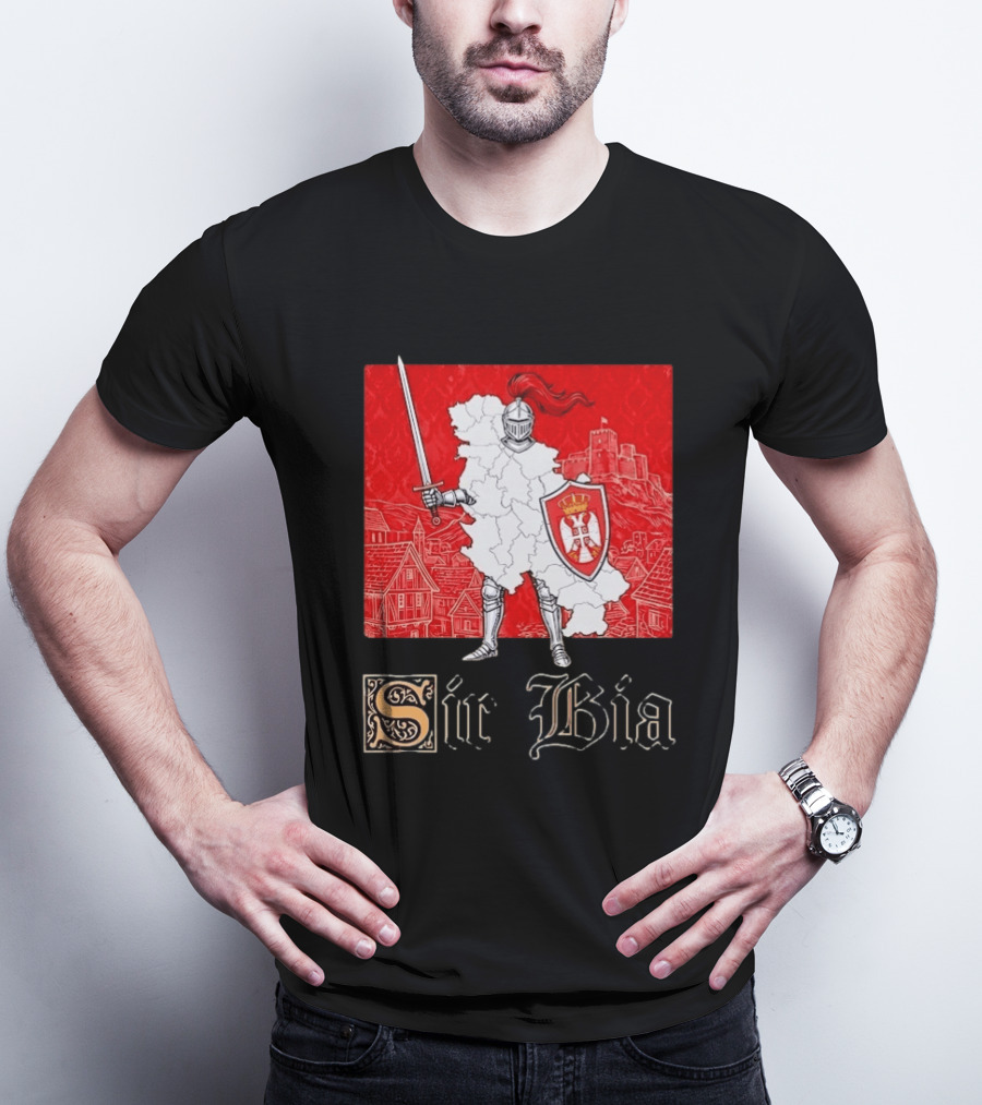 Sir Bia Knight Of Serbia Map Serbian Pride Shield Armor Heritage T-Shirt