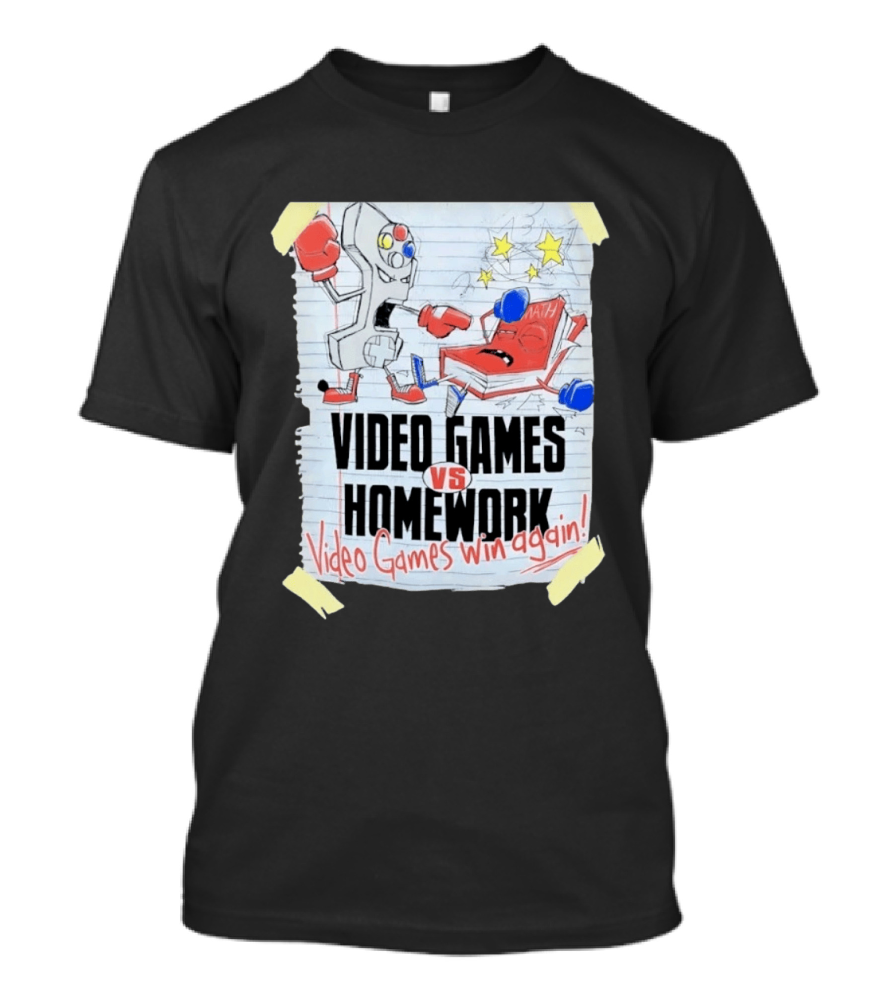 Video Games Vs Homework Video Games Win Again Math Battle Sketch T-Shirt