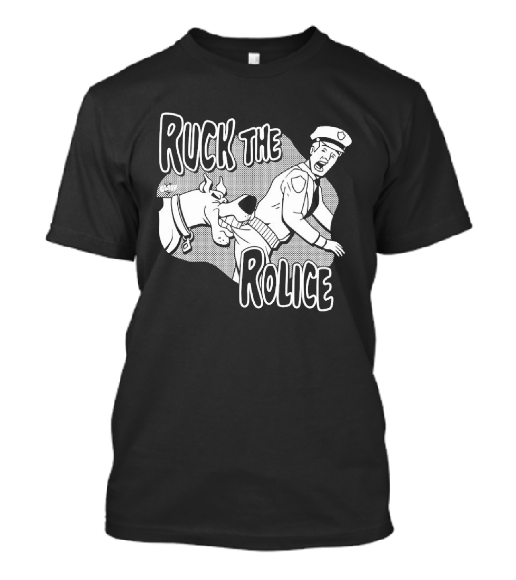 Ruck The Rolice Cartoon Dog Satire Pop Culture Police Officer And Dog T-Shirt