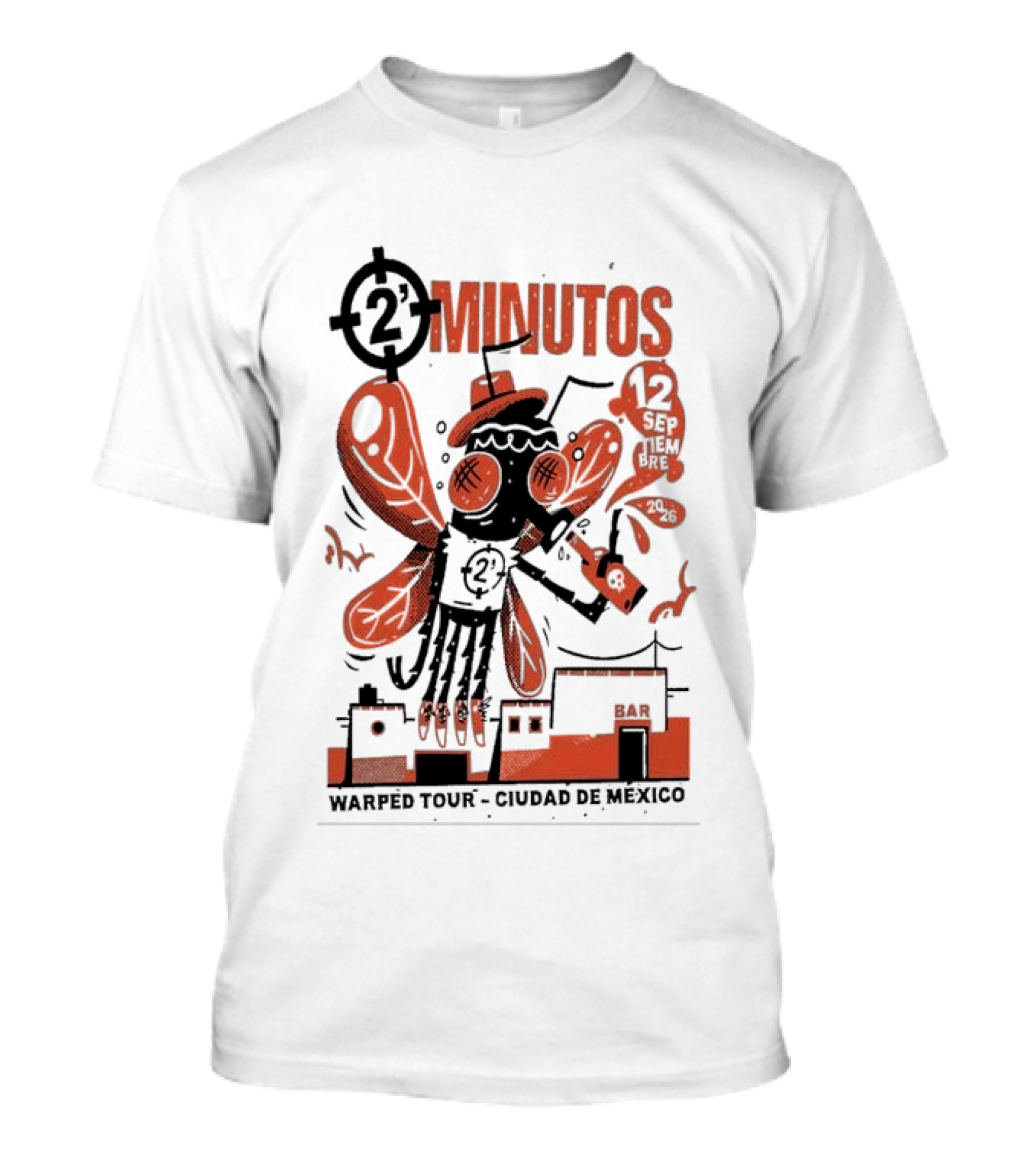 2 Minutos Sept 12 2026 Warped Tour Ciudad De Mexico Punk Rock T-Shirt