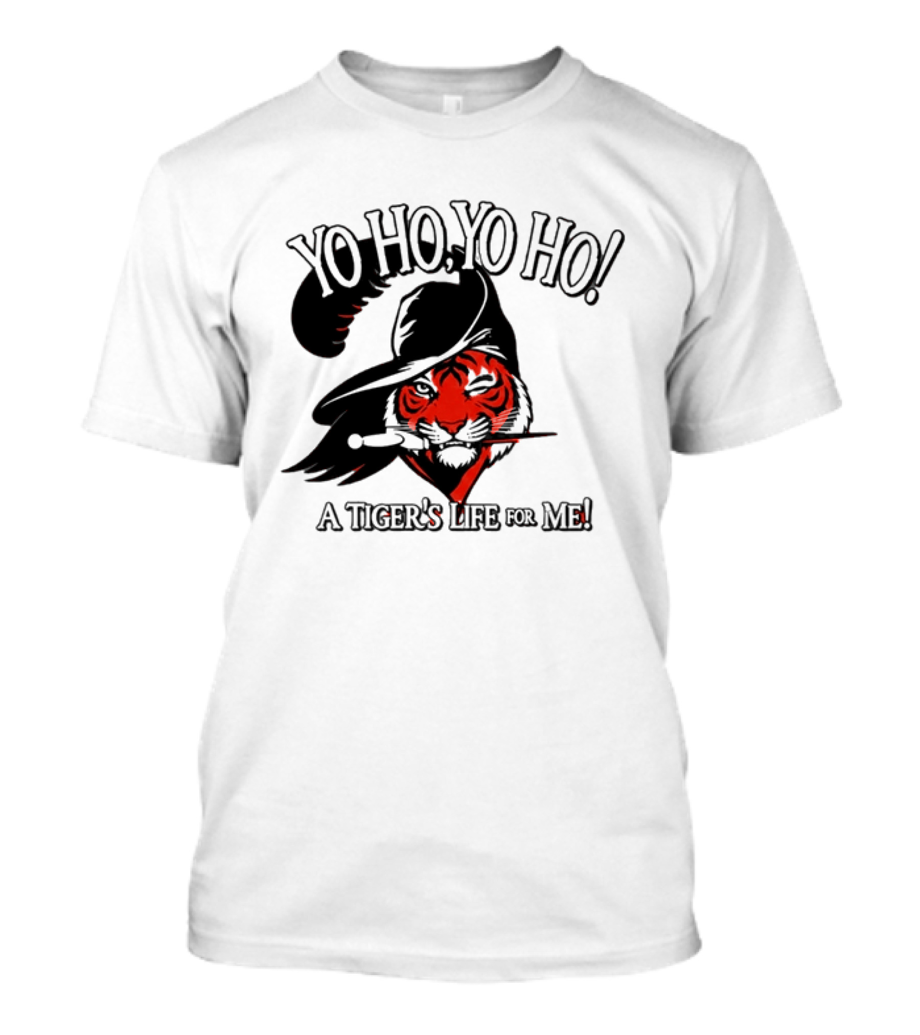 Yo Ho Yo Ho A Tiger's Life For Me Cincinnati Bengals T-Shirt