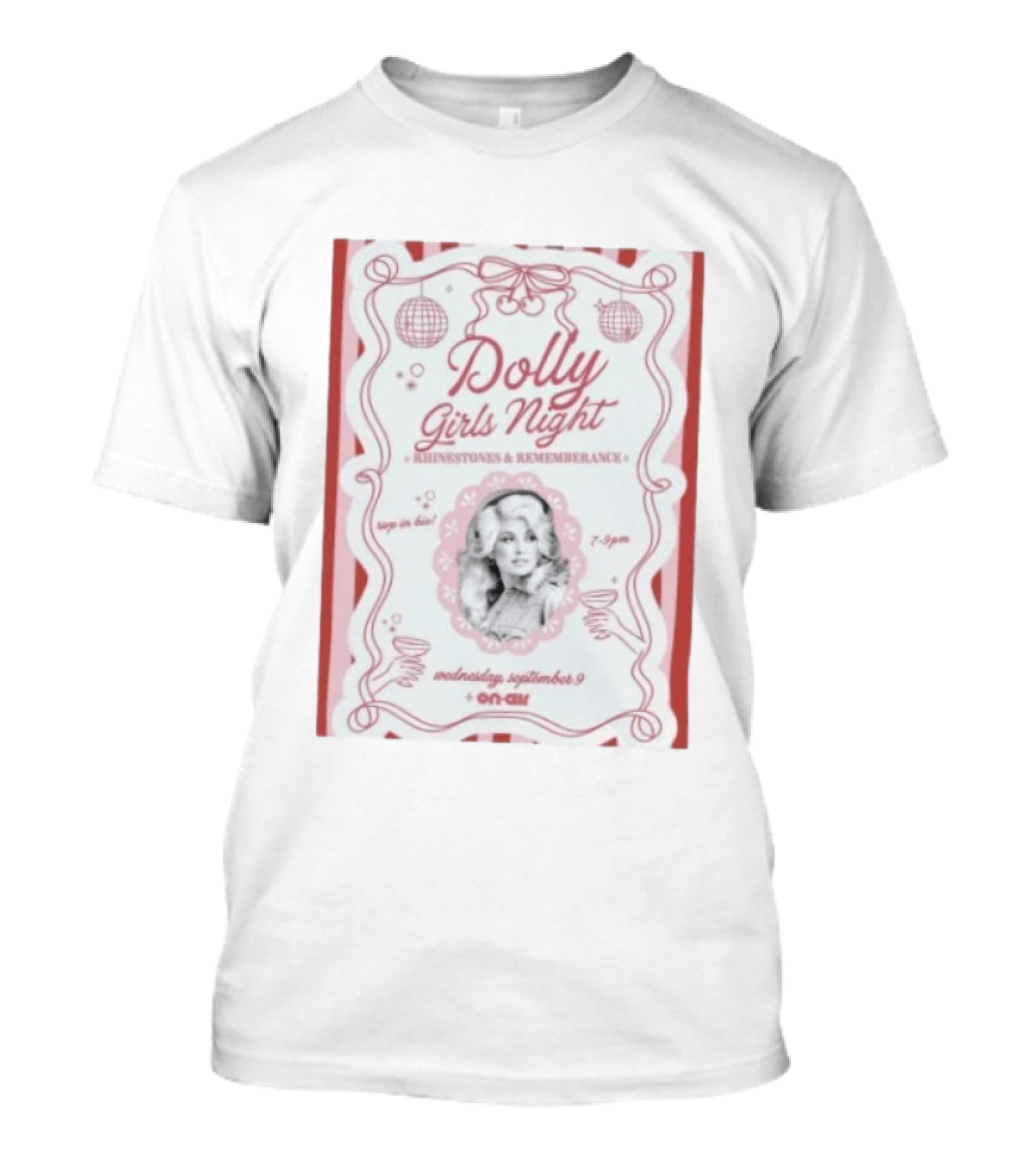 Dolly Girls Night Rhinestones And Remembrance Event 7 9 PM Wednesday September 9 On Air T-Shirt