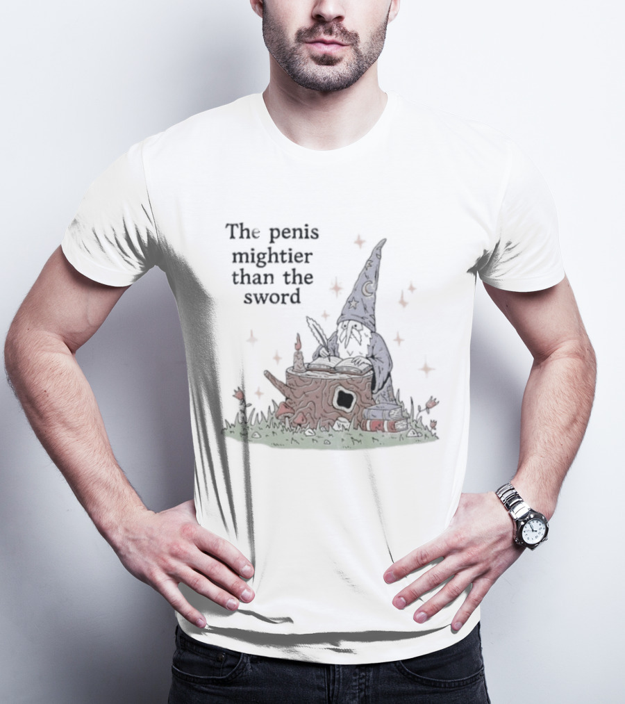 The Penis Mightier Than The Sword Wizard Hat Fantasy Scene T-Shirt