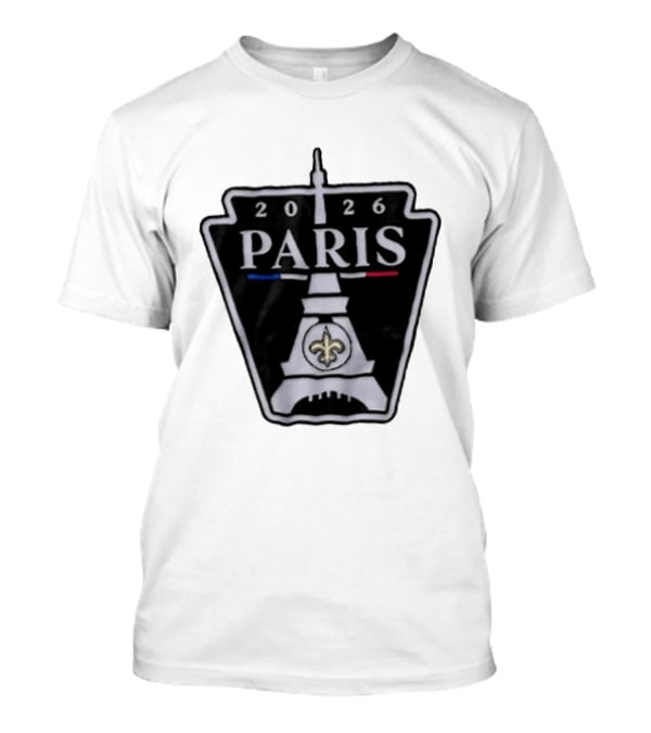 New Orleans Saints 2026 Paris Eiffel Tower Fleur De Lis NFL Event T-Shirt