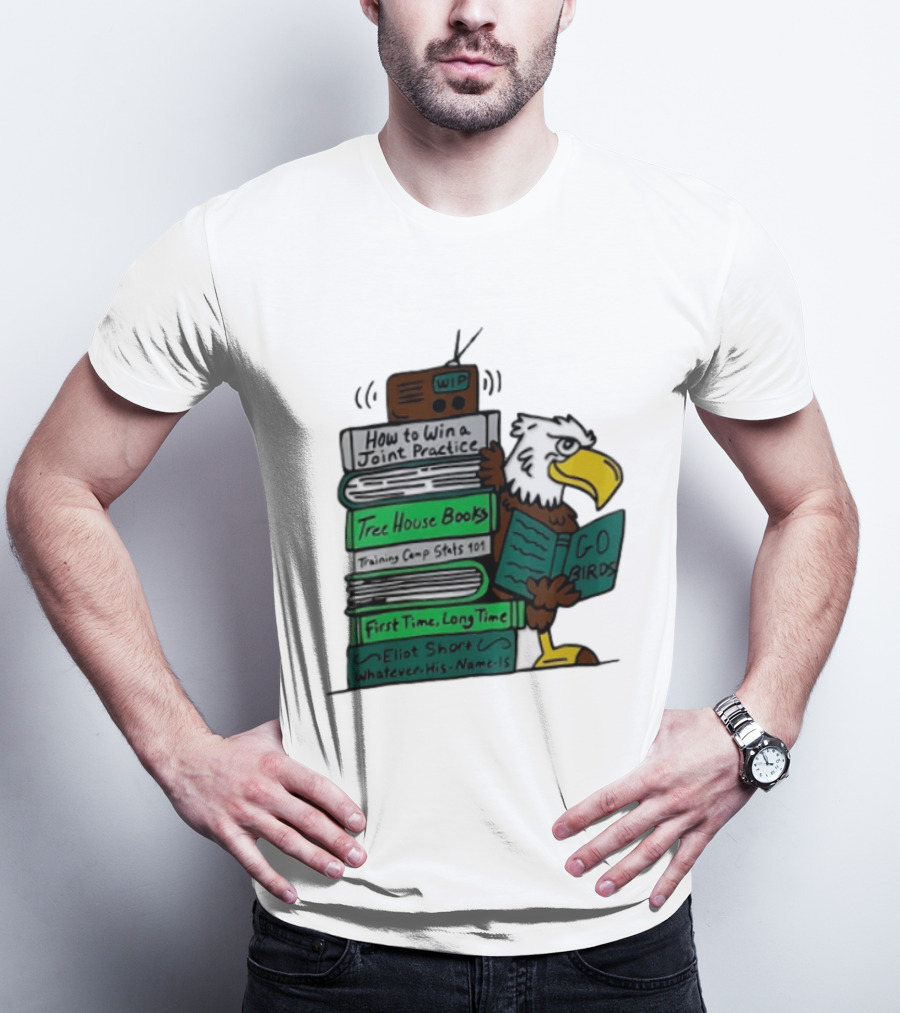 Philadelphia Eagles Go Birds How To Win A Joint Practice Tree House Books Training Camp Stats First Time Long Time Eliot Short T-Shirt