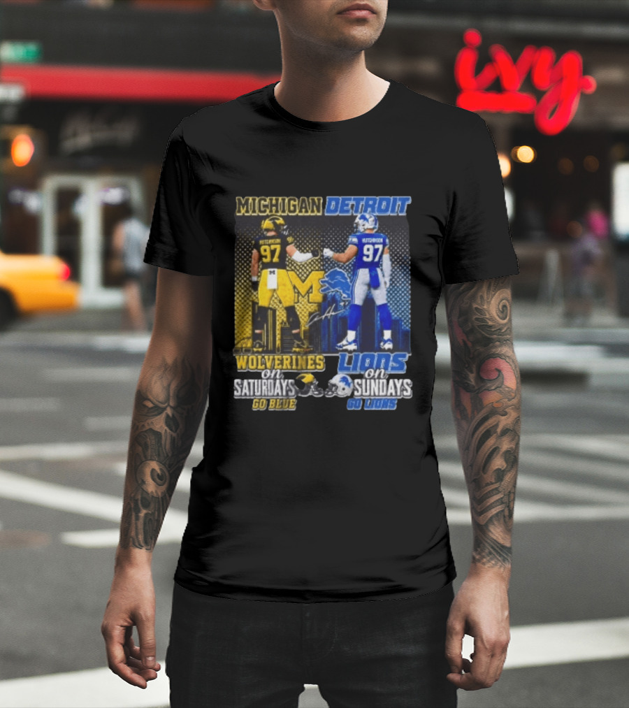 Michigan Wolverines Aidan Hutchinson On Saturdays And Detroit Lions On Sundays Go Blue Go Lions T-Shirt