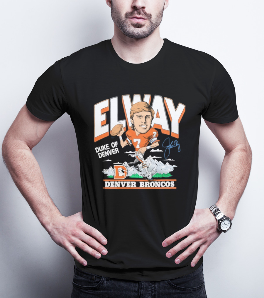 Elway Duke Of Denver Broncos Quarterback Signature Iconic Mountain Denver T-Shirt