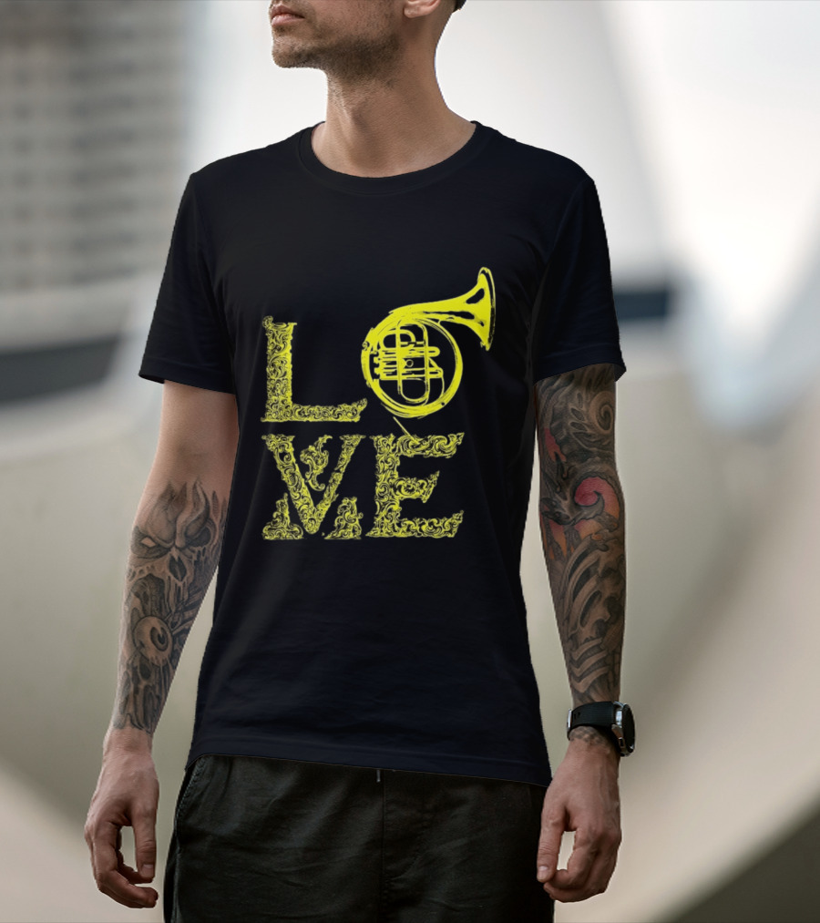Love French Horn Music Orchestra Musician T-Shirt