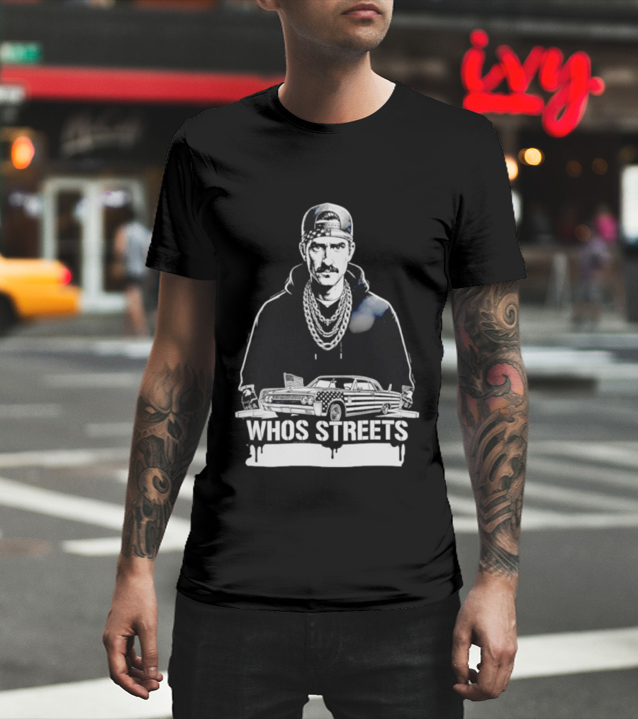 Whos Streets American Flag Car And Man Street Chain Hip Hop Culture T-Shirt