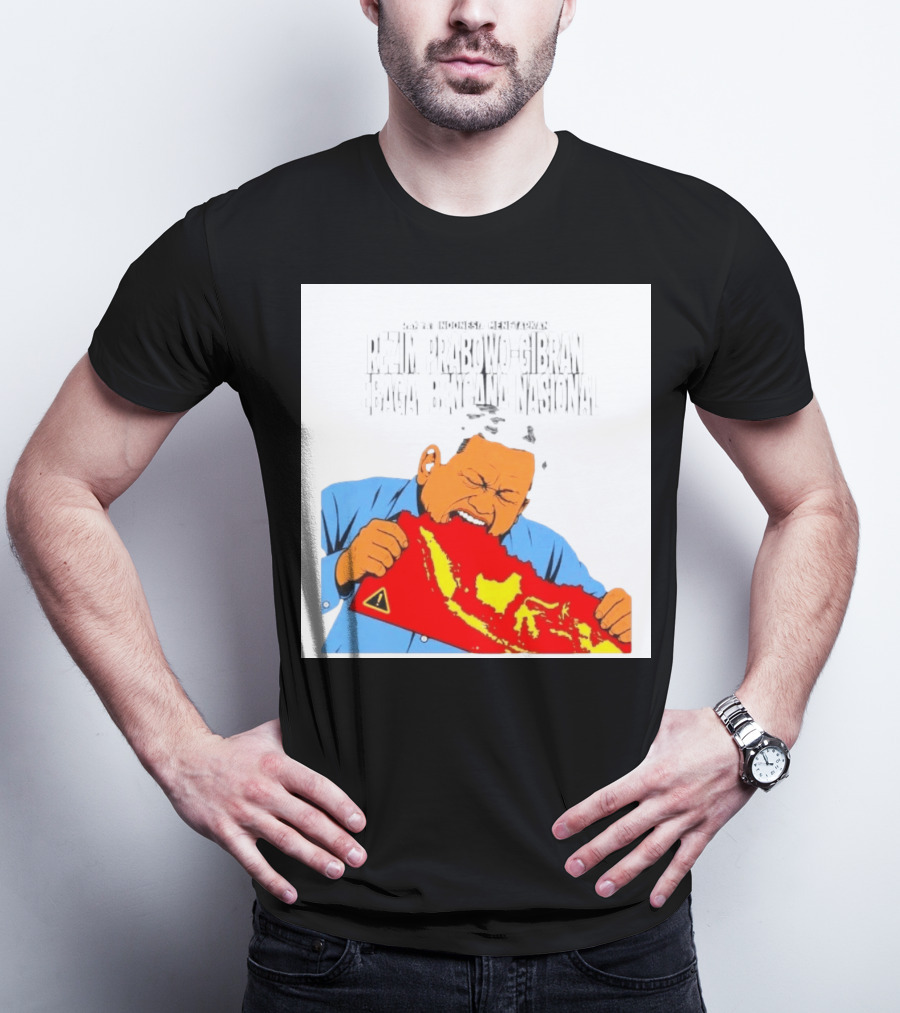 Rakyat Indonesia Menetapkan Rezim Prabowo Gibran Sebagai Bencana Nasional T-Shirt