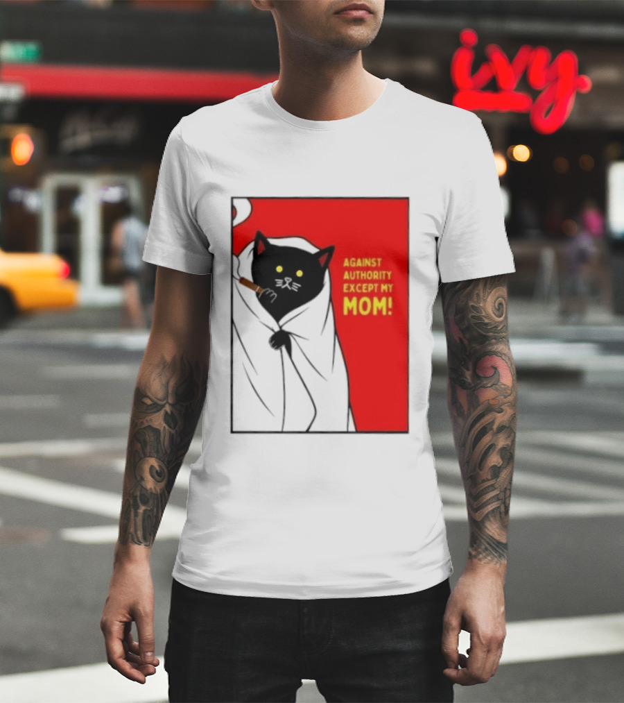 Black Cat Against Authority Except My Mom Smoking Cloaked Yellow Eyes Red T-Shirt