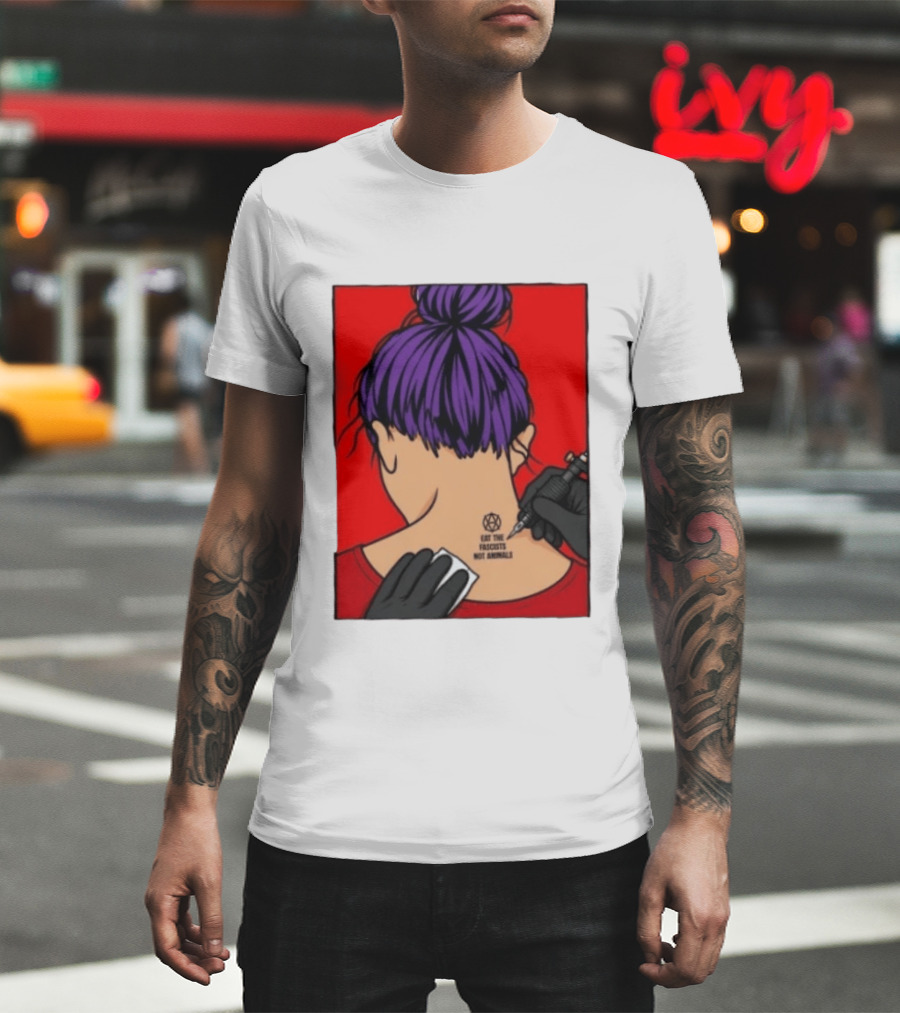 Eat The Fascists Not Animals Tattoo Anarchist Purple Hair Red T-Shirt