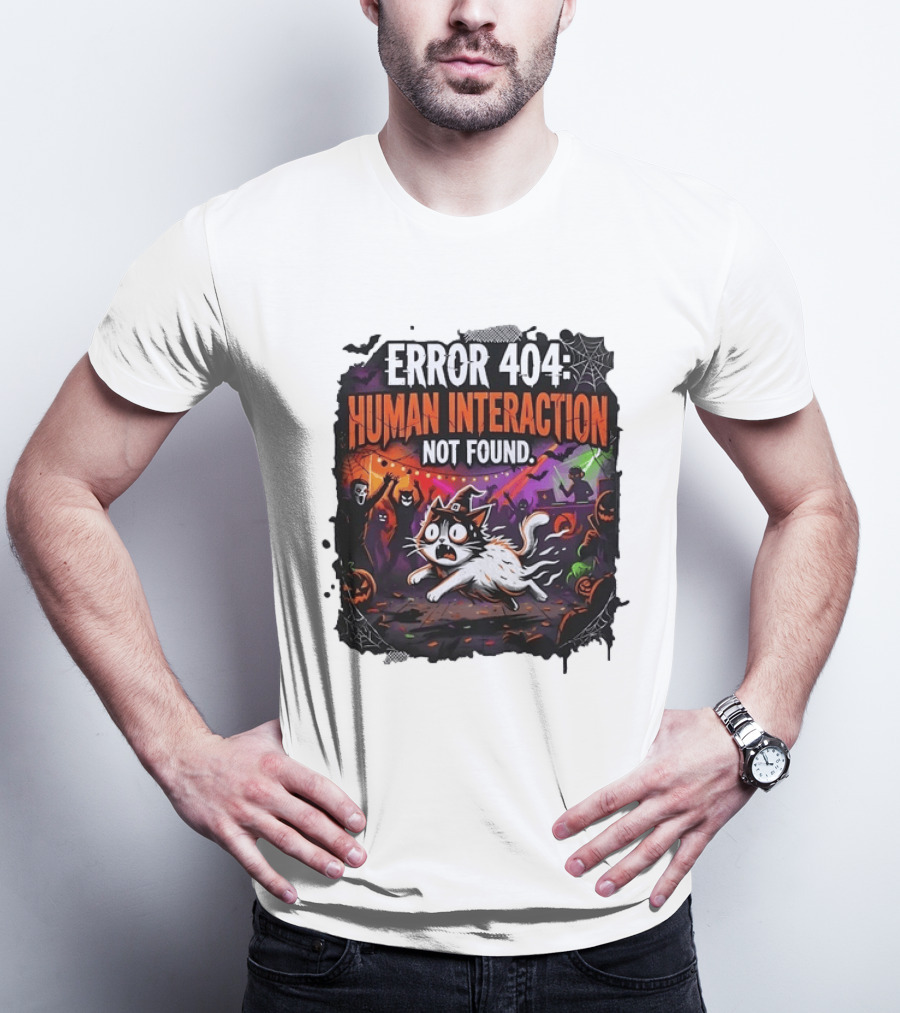 Error 404 Human Interaction Not Found Halloween Cat Spooky Party Scene T-Shirt
