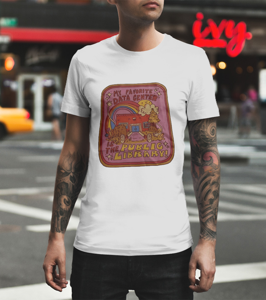 My Favorite Data Center Is The Public Library Rainbow Cartoon Library Scene T-Shirt