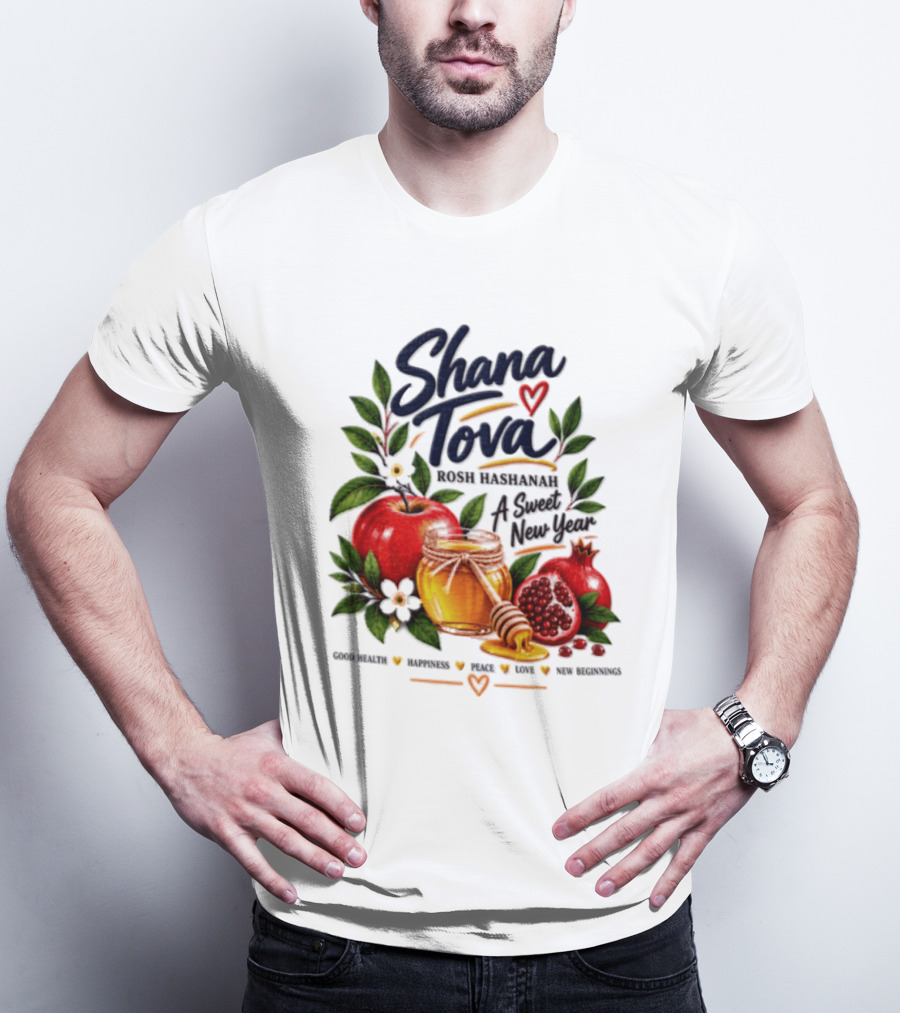 Shana Tova Rosh Hashanah Sweet New Year Good Health Happiness Peace Love T-Shirt