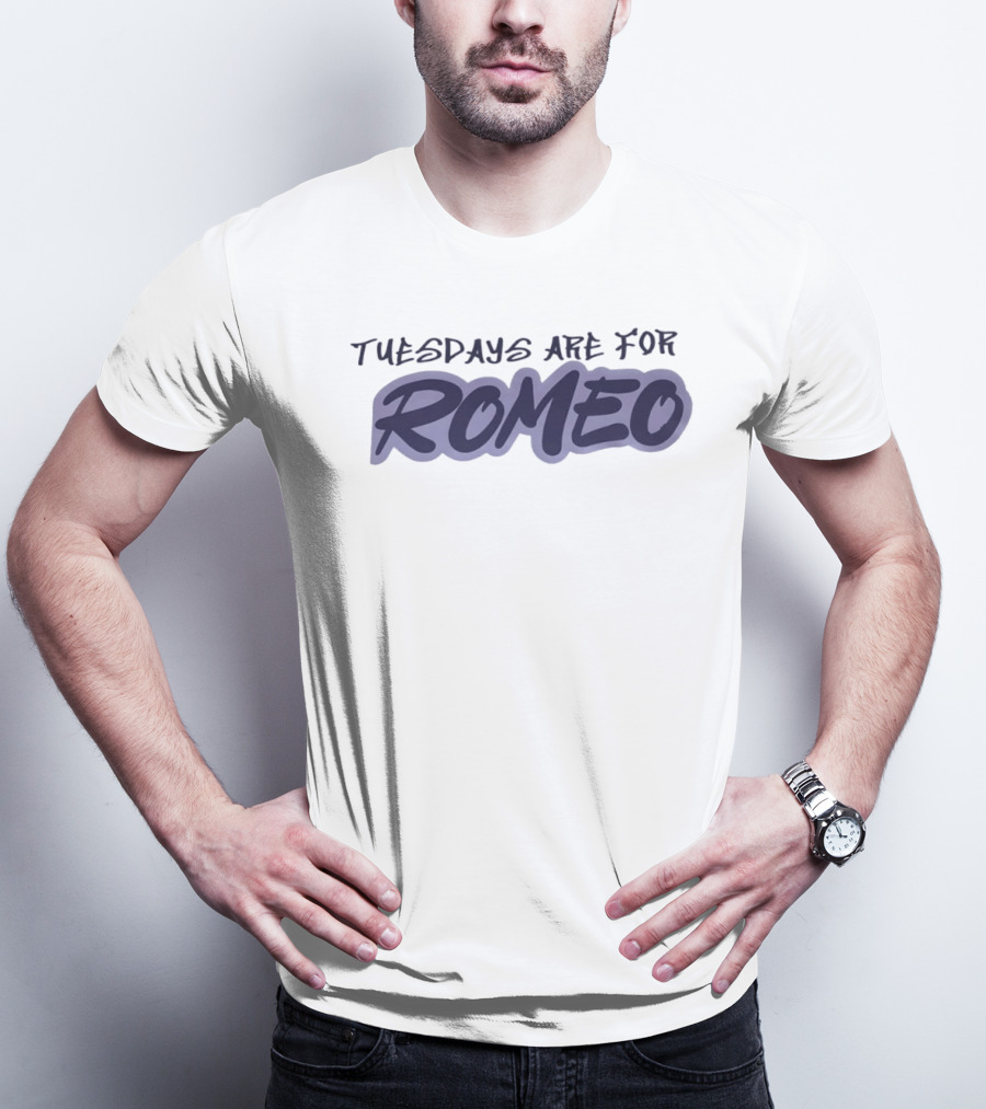 Tuesdays Are For Romeo Personalized Name T-Shirt