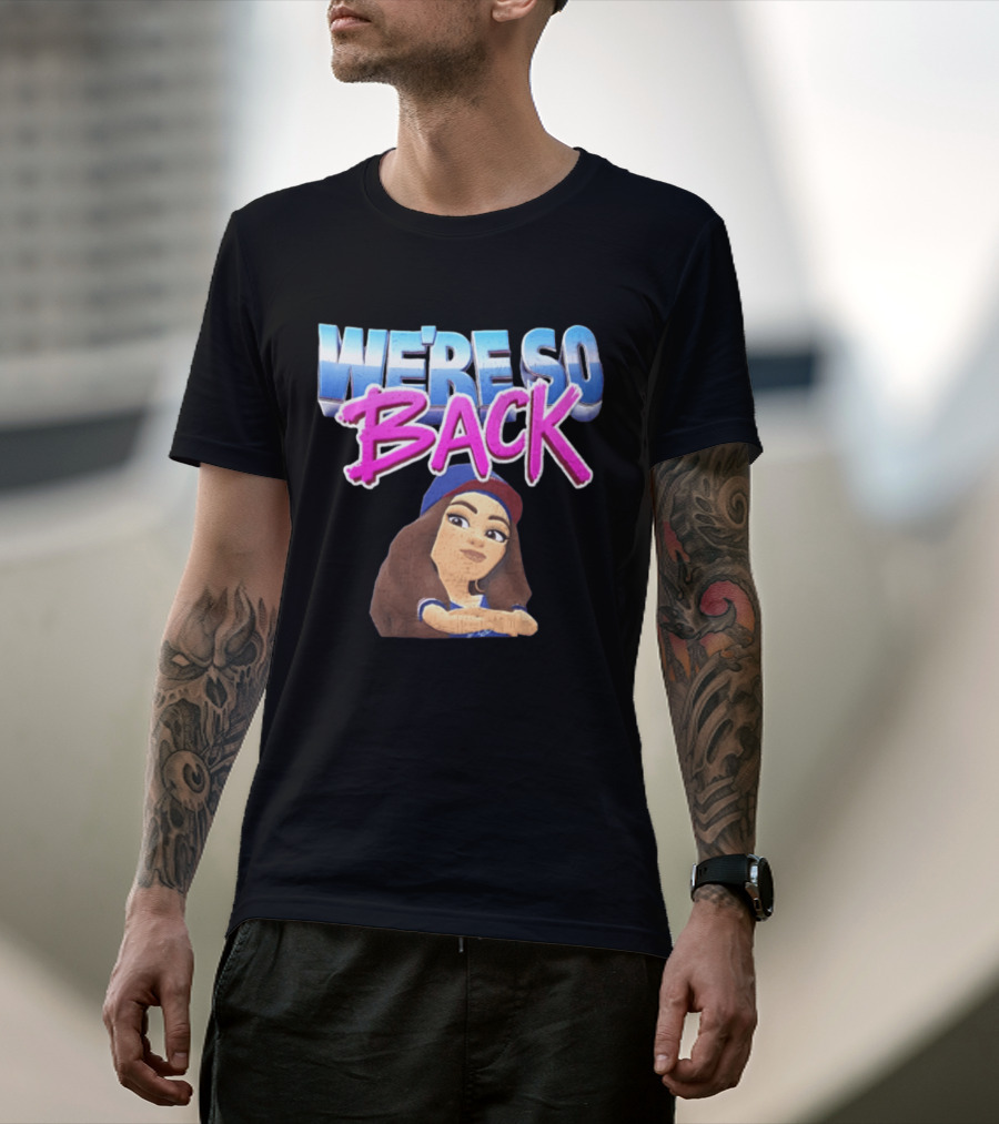 We're So Back Bitmoji Avatar Los Angeles Dodgers T-Shirt