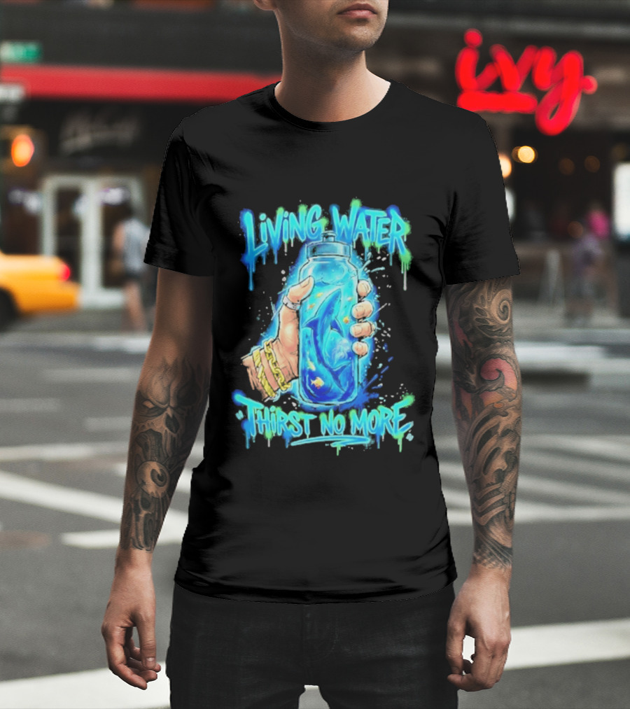 Living Water Thirst No More Shark Hand Holding Water Bottle T-Shirt