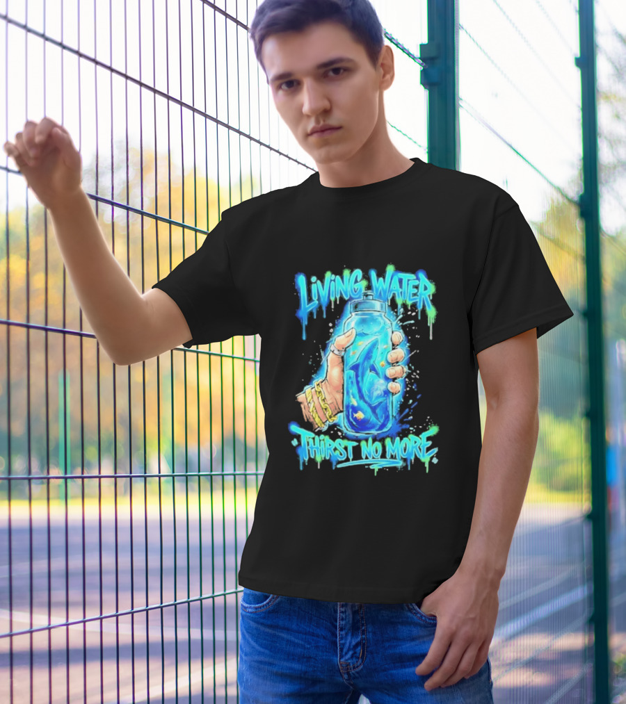 Living Water Thirst No More Shark Hand Holding Water Bottle T-Shirt