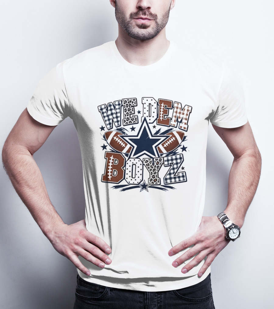We Dem Boyz Dallas Cowboys Football Star Footballs T-Shirt