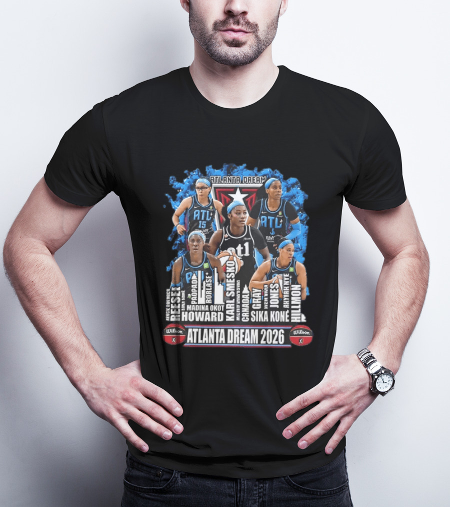 Atlanta Dream 2026 WNBA Basketball Reese Popadiak Rori Howard Sika Kone Hillmon T-Shirt