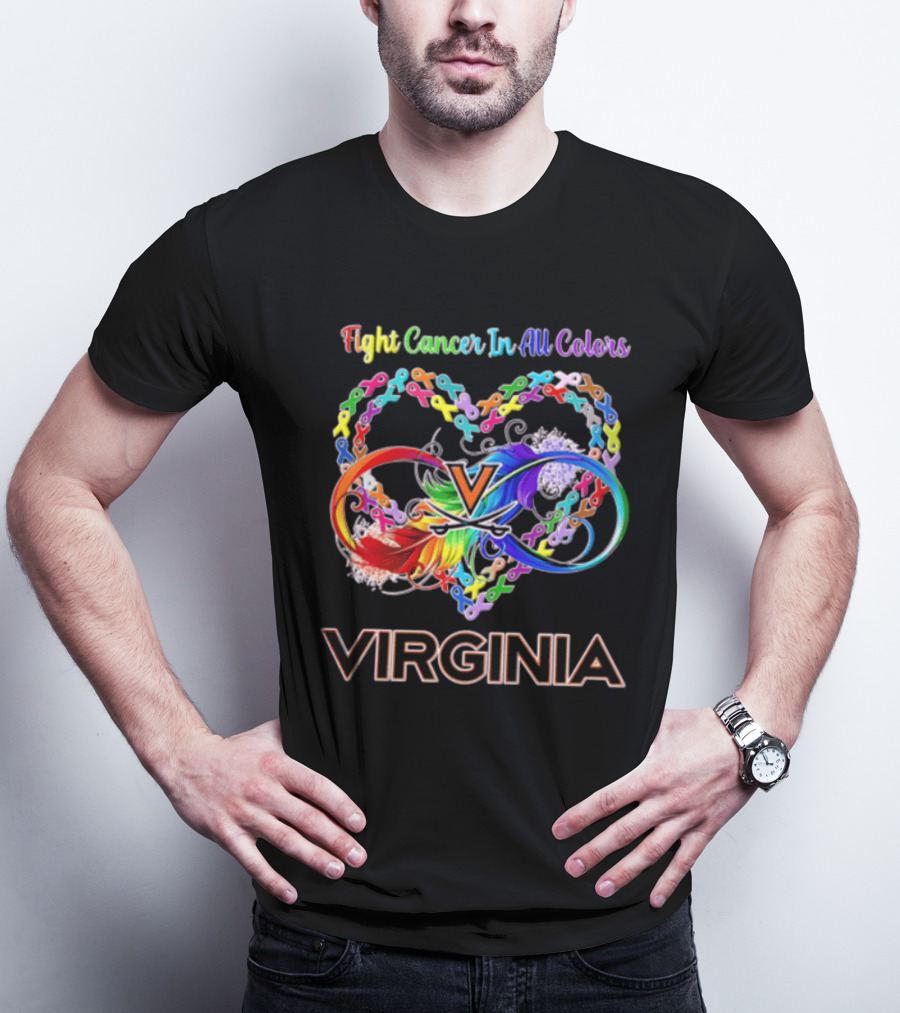 Virginia Cavaliers Fight Cancer In All Colors Ribbon Heart Rainbow Feather Infinity T-Shirt