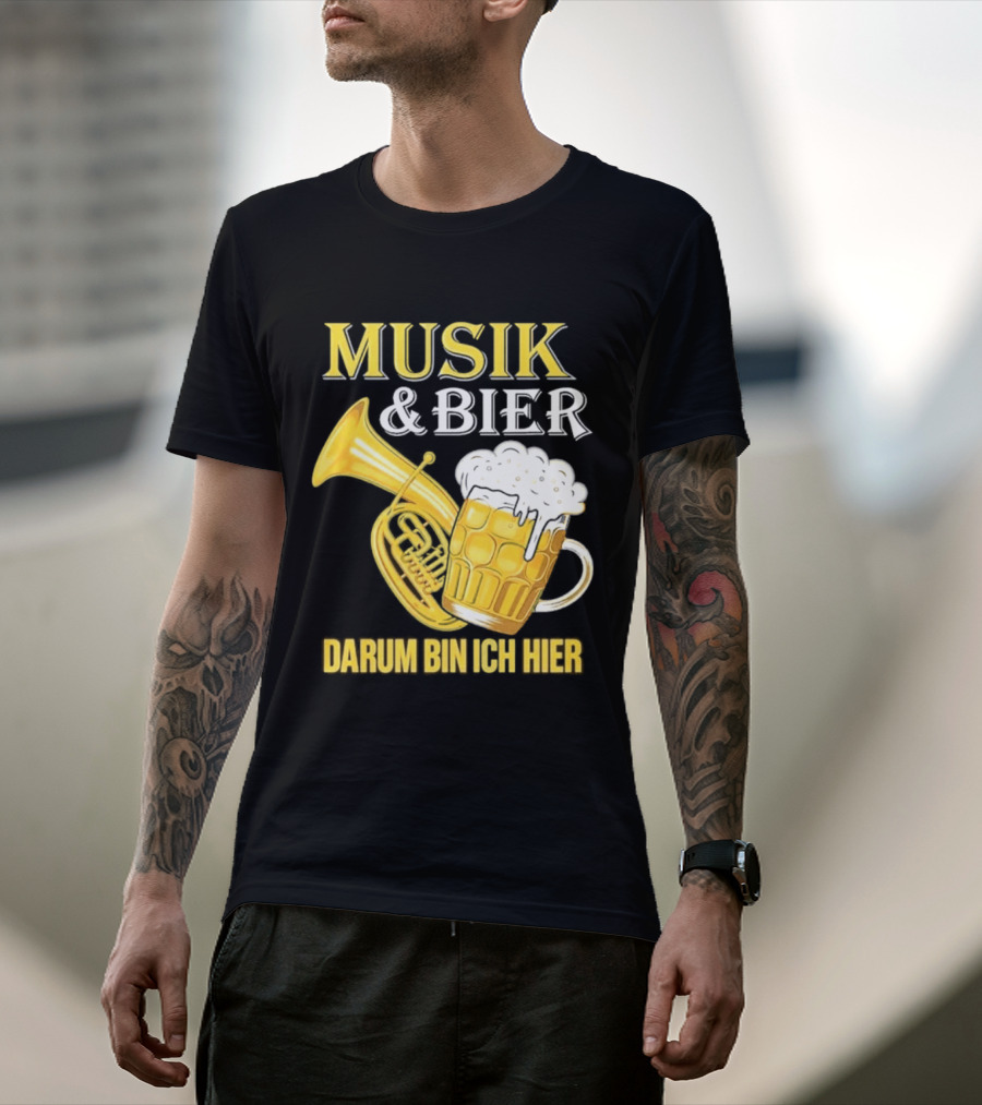 Musik & Bier Darum Bin Ich Hier Beer Horn T-Shirt