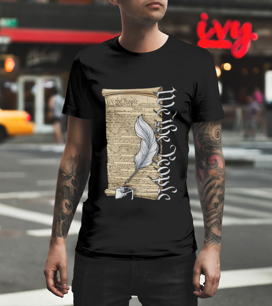 We The People United States Constitution Article 1 Quill Ink Scroll T-Shirt