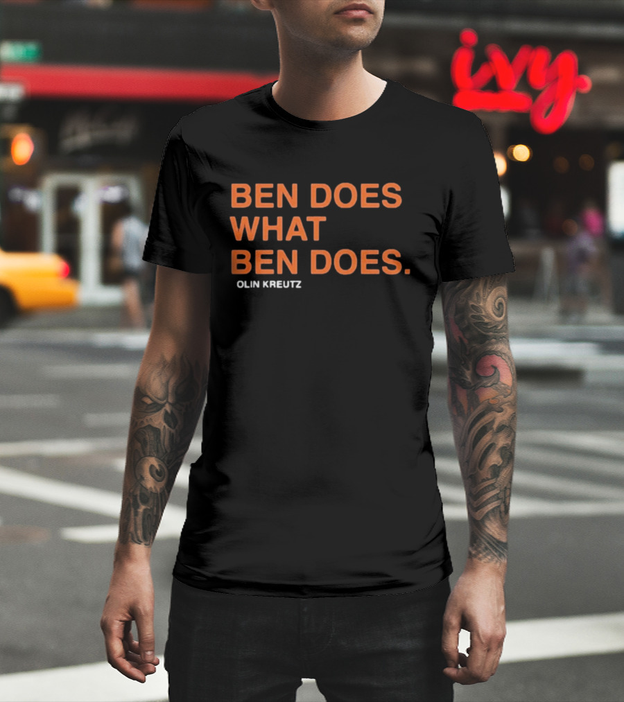Ben Does What Ben Does Olin Kreutz Chicago Bears T-Shirt