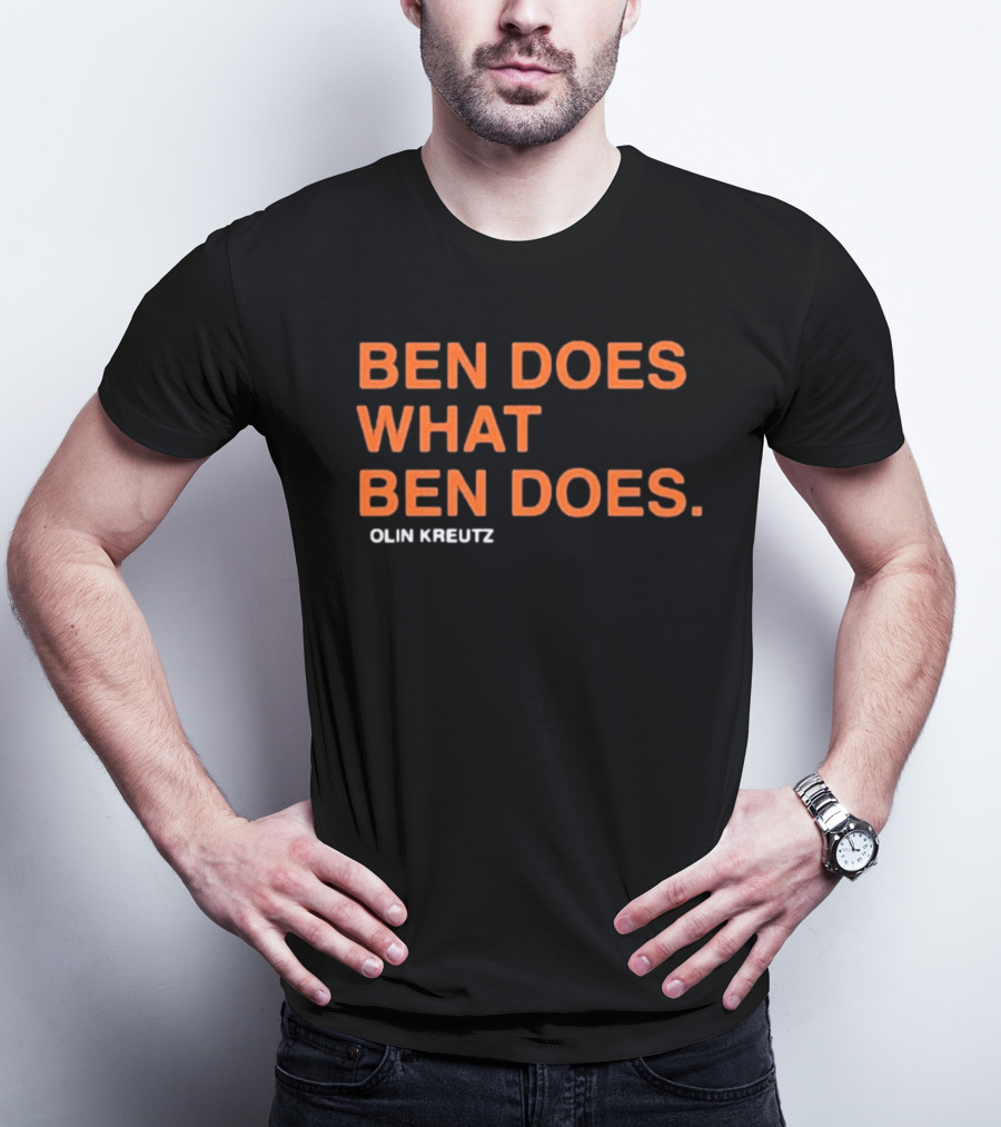 Ben Does What Ben Does Olin Kreutz Chicago Bears T-Shirt