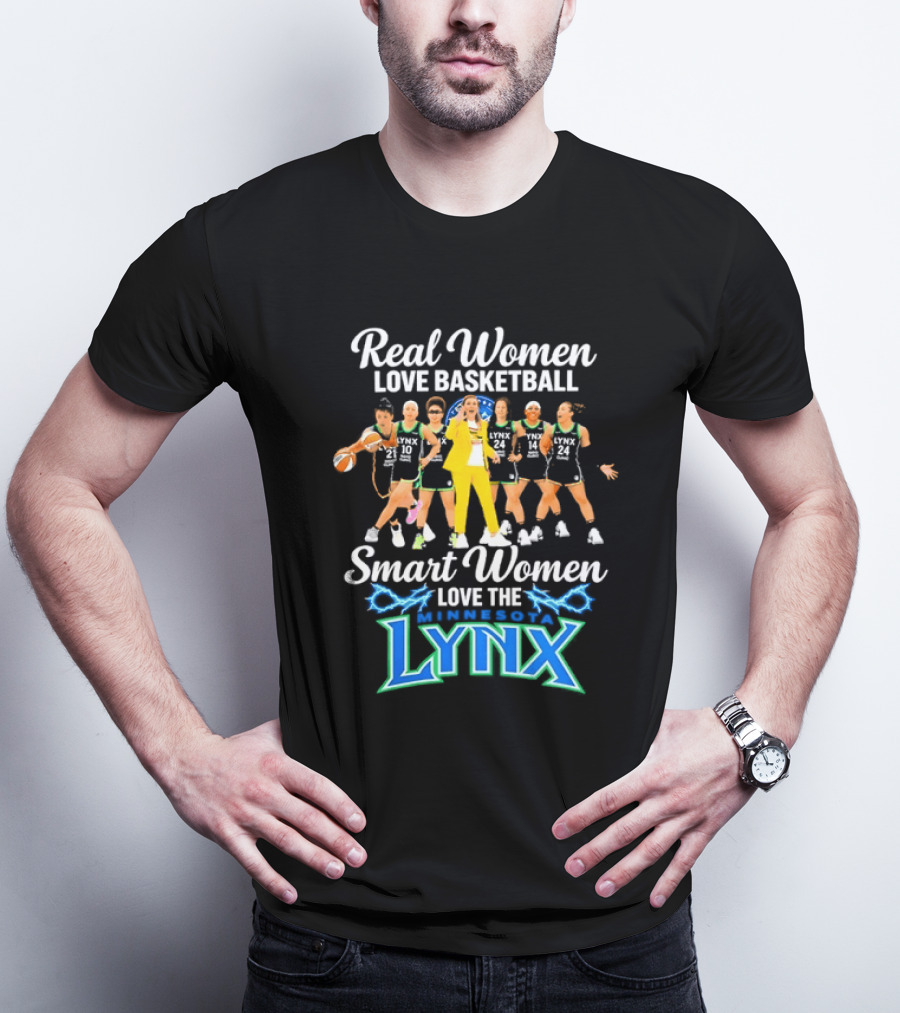 Real Women Love Basketball Smart Women Love The Minnesota Lynx Basketball Team T-Shirt