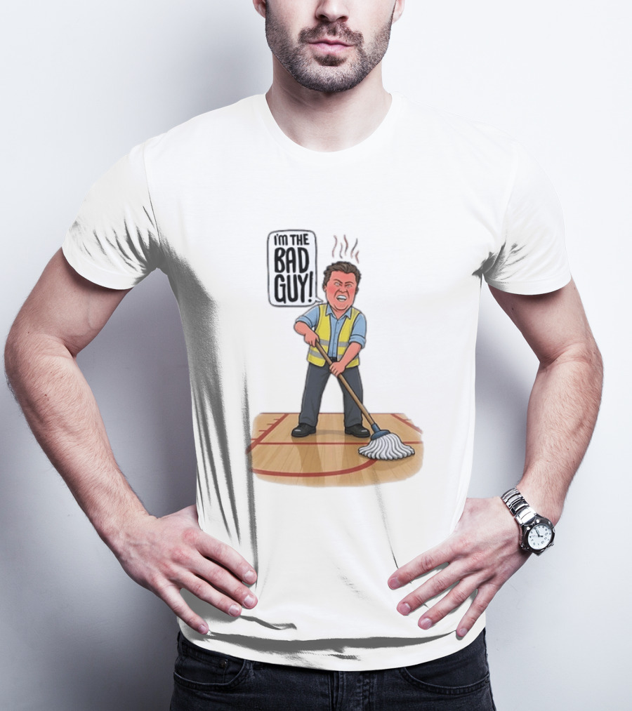 I'm The Bad Guy Janitor Cartoon Mopping Basketball Court T-Shirt