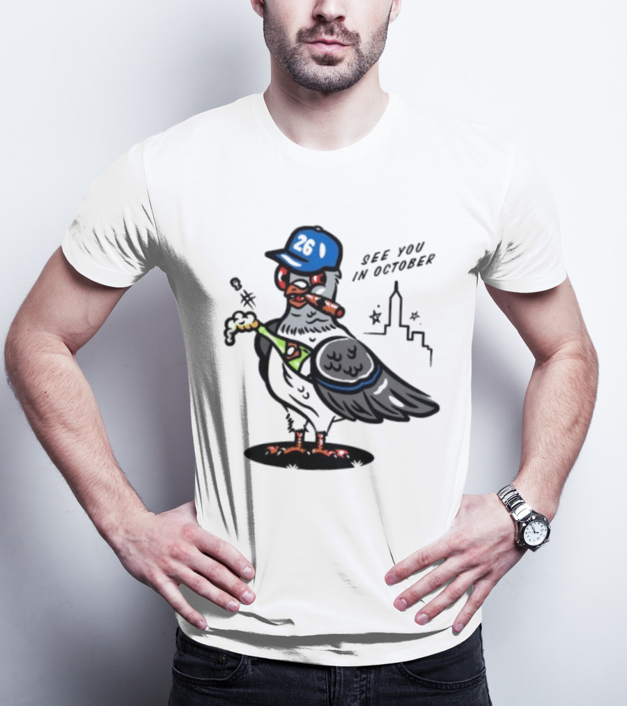 New York Mets Pigeon See You In October 26 Baseball City Skyline T-Shirt