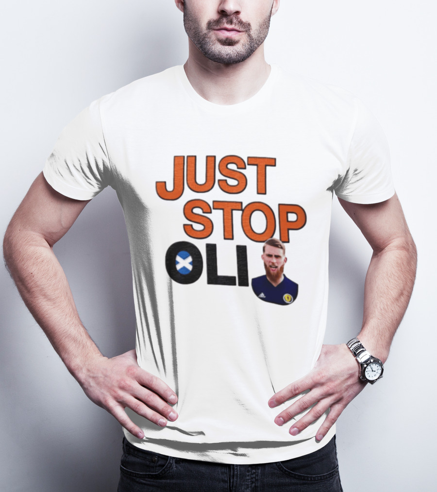 Oli McBurnie Scotland Just Stop Football Fan T-Shirt