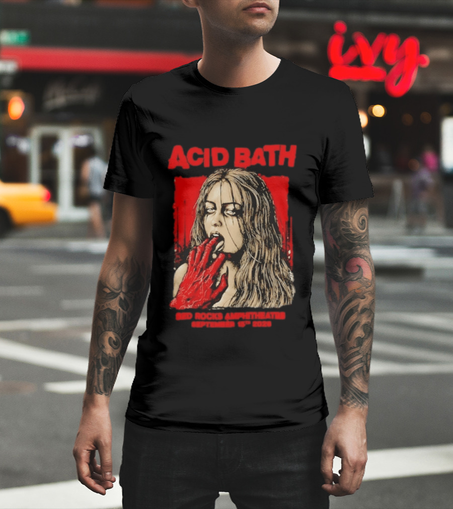 Acid Bath Red Rocks Amphitheatre September 15th 2026 Graphic With Distressed Woman And Hand T-Shirt