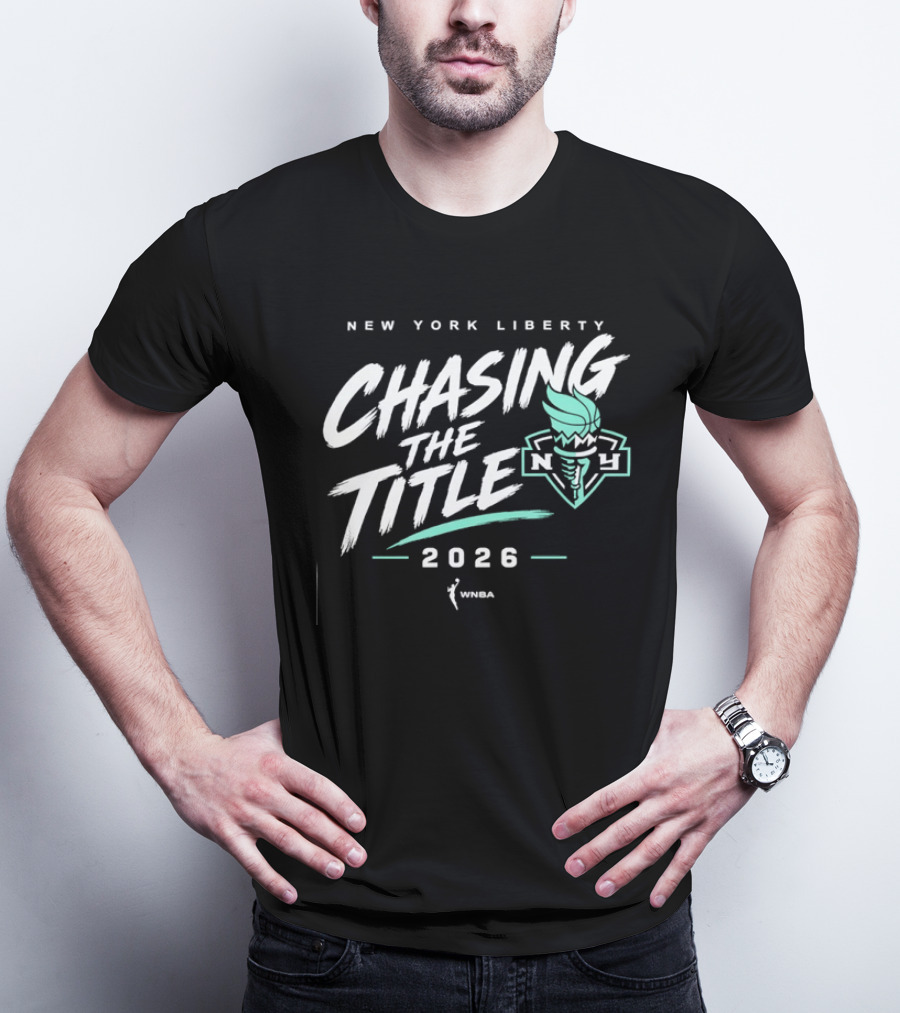 New York Liberty Chasing The Title 2026 WNBA T-Shirt