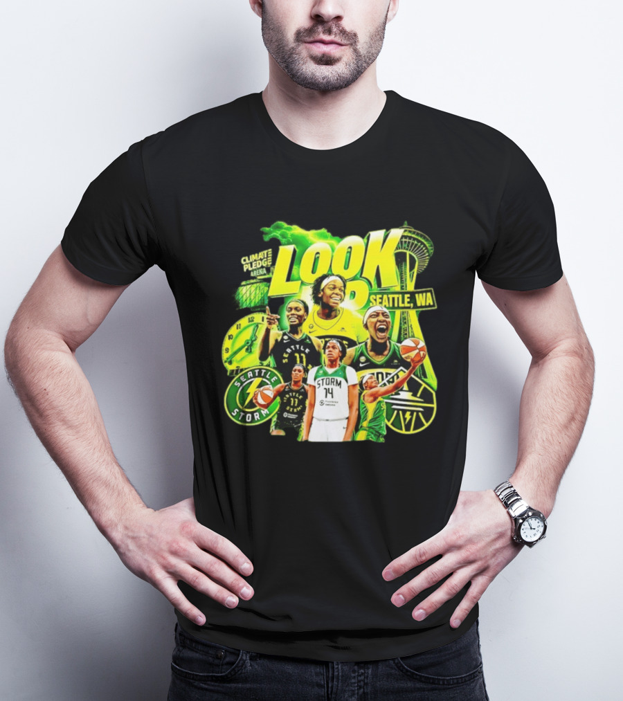 Seattle Storm Basketball Look Up Climate Pledge Arena Seattle WA T-Shirt