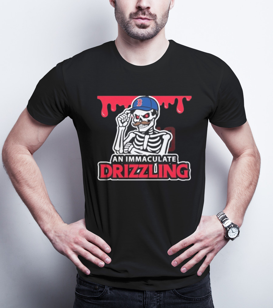 Boston Red Sox Skeleton Cap Dripping Mustache An Immaculate Drizzling T-Shirt