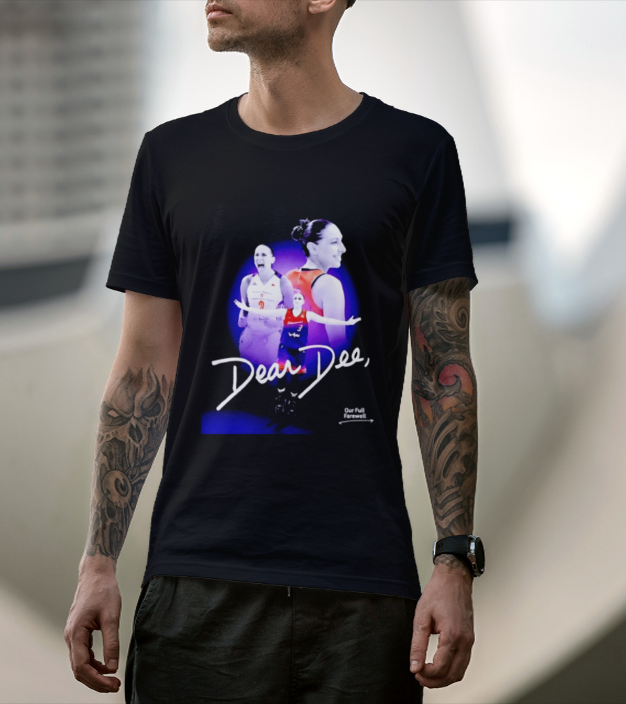 Diana Taurasi Phoenix Mercury Dear Dee Our Full Farewell T-Shirt