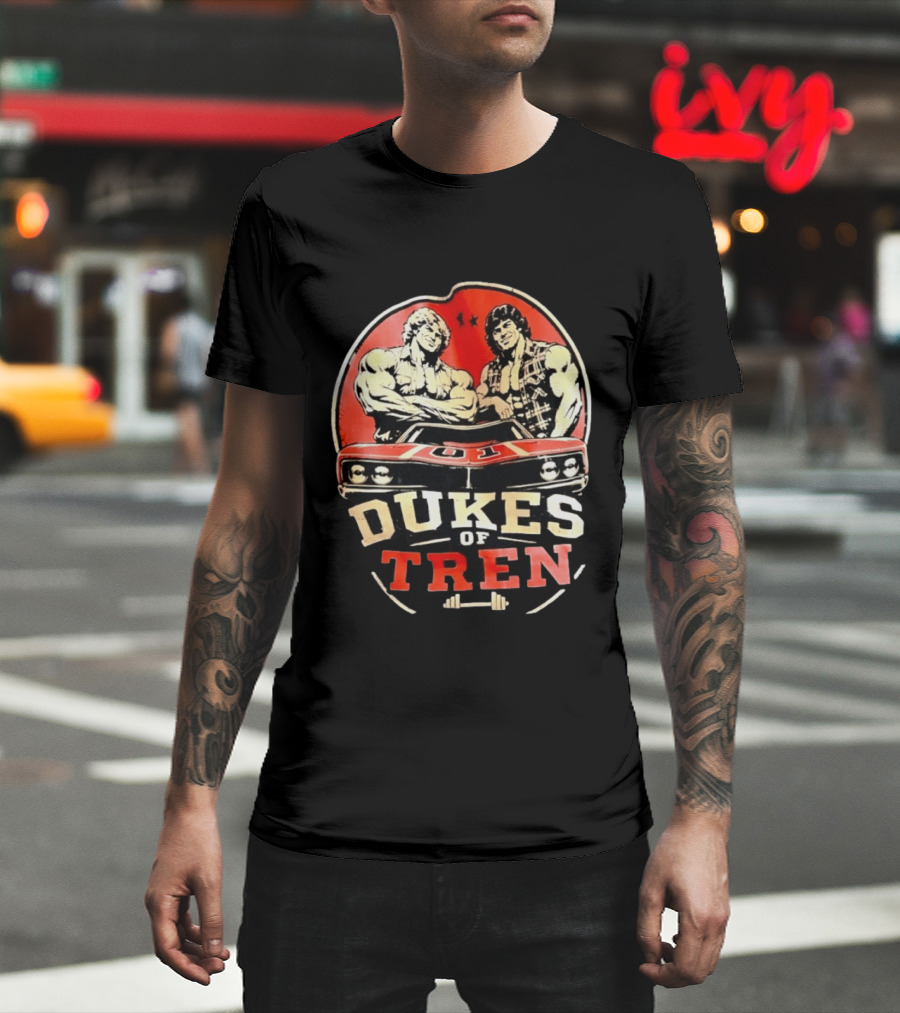 Dukes Of Tren Distressed Muscle Car Bodybuilding Power T-Shirt