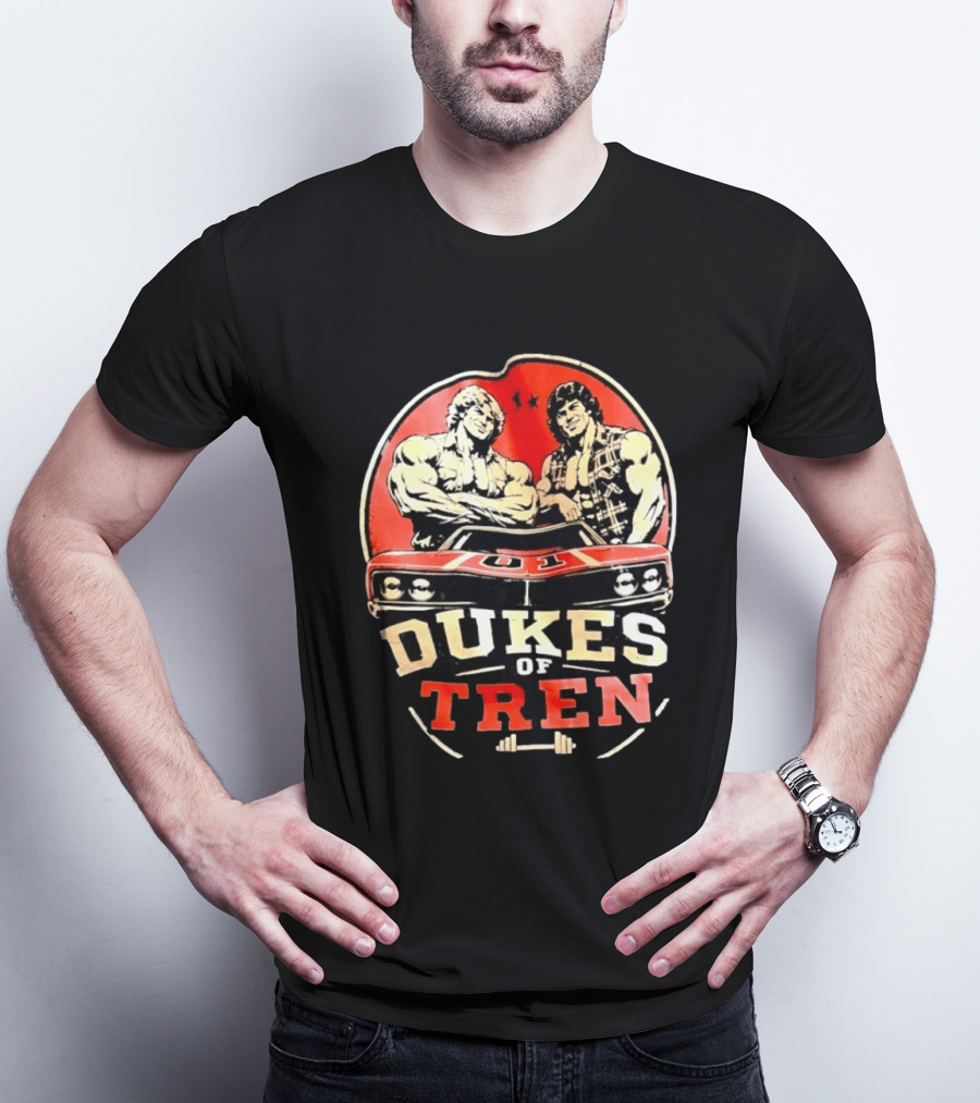 Dukes Of Tren Distressed Muscle Car Bodybuilding Power T-Shirt