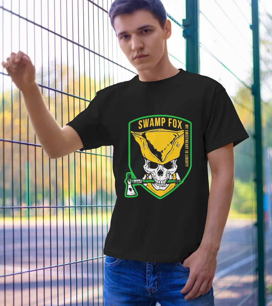 Swamp Fox My Sweetheart Is Liberty Skull Badass Patch T-Shirt